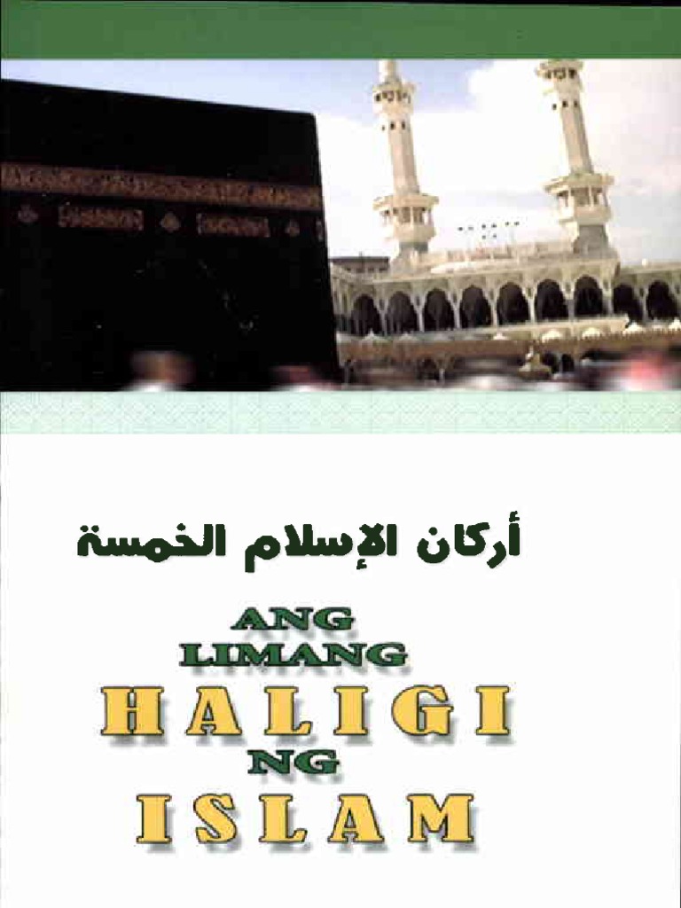 Ang Limang Haligi NG Islam | PDF Ang Limang Haligi NG Islam | PDF