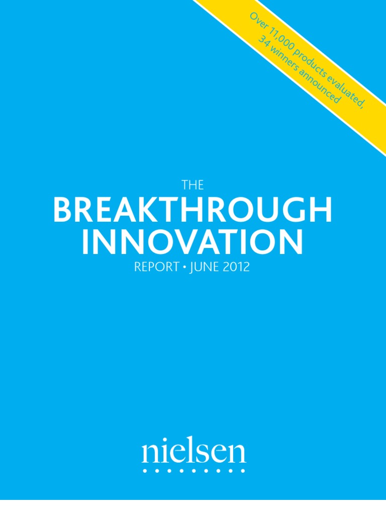 Breakthrough Innovation Report 2012 | PDF | Innovation | Brand