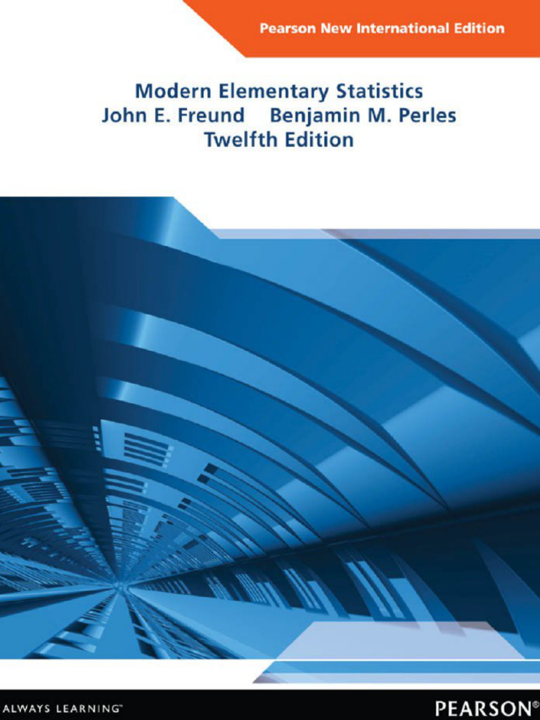Modern Elementary Statistics (John E. Freund, Benjamin M. Perles) (Z ...