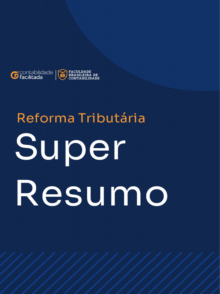 08-01-Reforma Tributária Super Resumo | PDF | Impostos | Crédito
