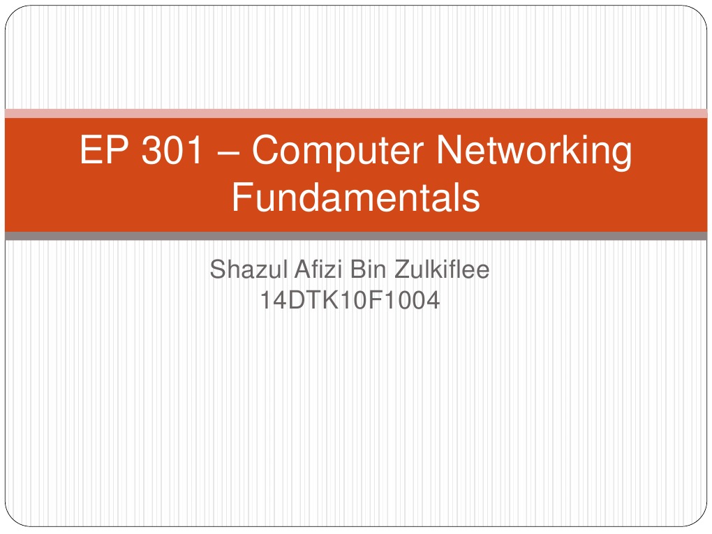 EP 301 - Computer Networking Fundamentals | PDF | Network Switch ...