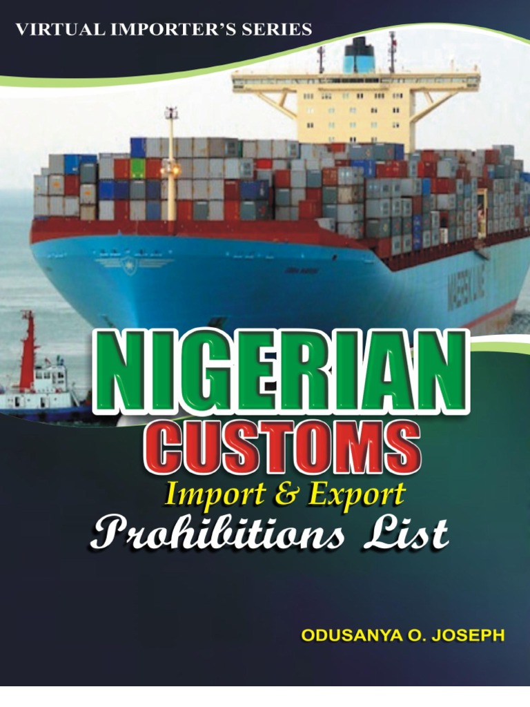 Nigerian Customs Import and Export Prohibition List Guide | PDF ...