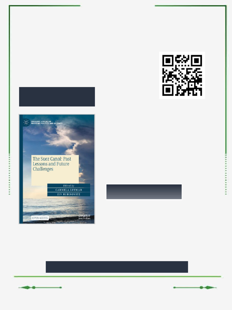The Suez Canal: Past Lessons and Future Challenges Carmela Lutmar Ebook ...
