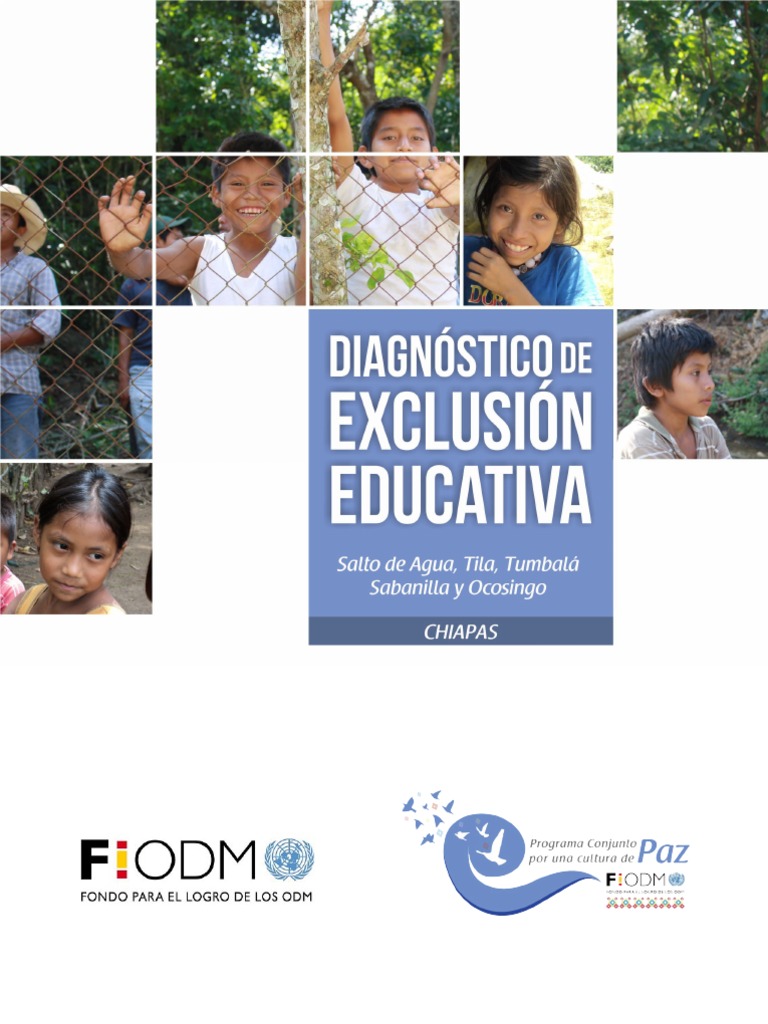 Diagnóstico de Exclusión Educativa Chiapas | Exclusión social | Unicef