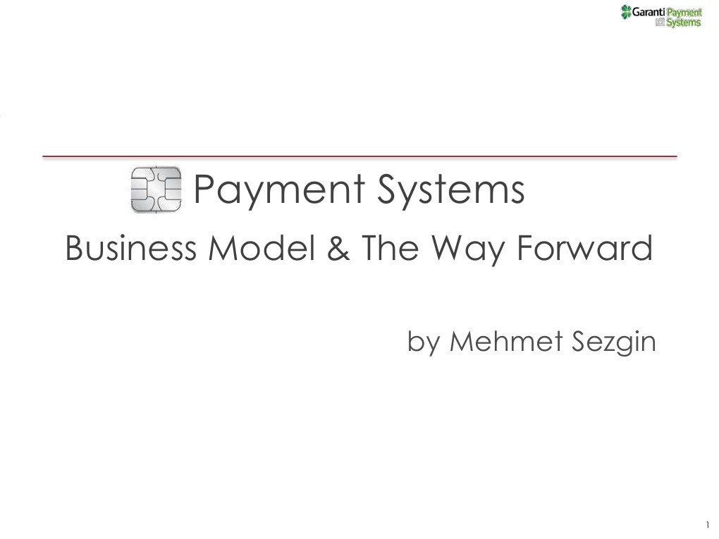 Payment Systems: Business Model & The Way Forward | PDF