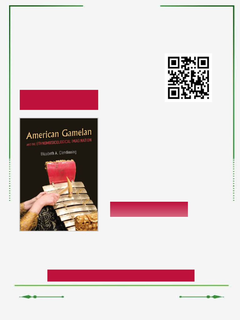 American Gamelan and the Ethnomusicological Imagination 1st Edition ...