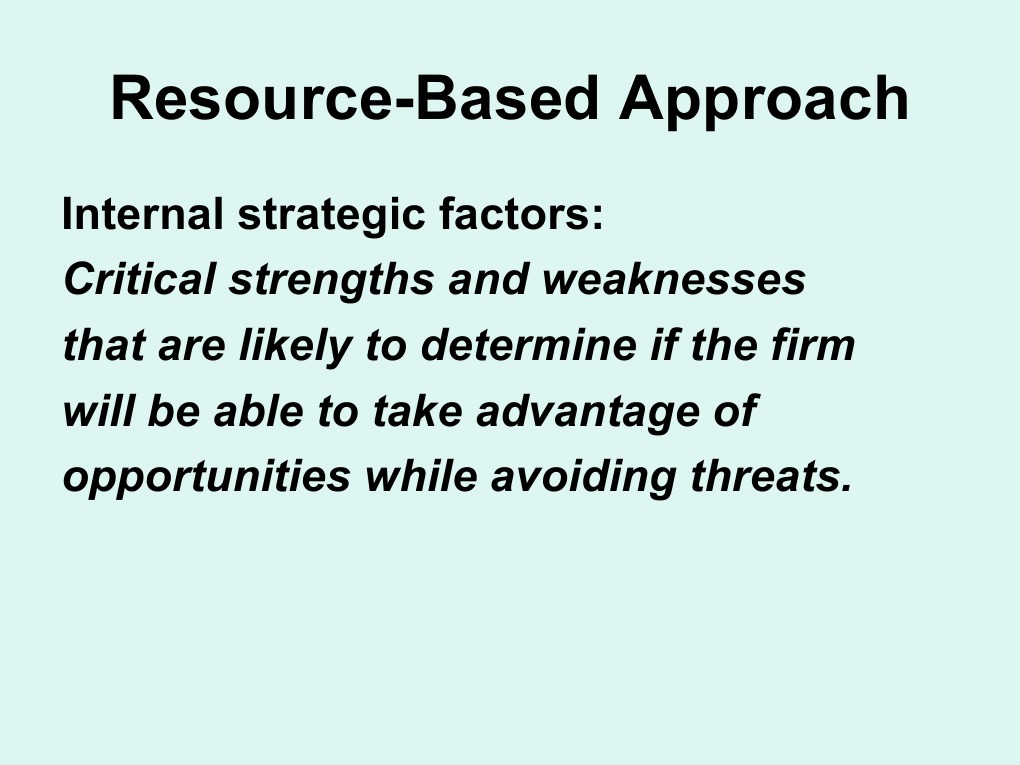 Resource-Based Approach: Internal Strategic Factors | PDF | Strategic ...