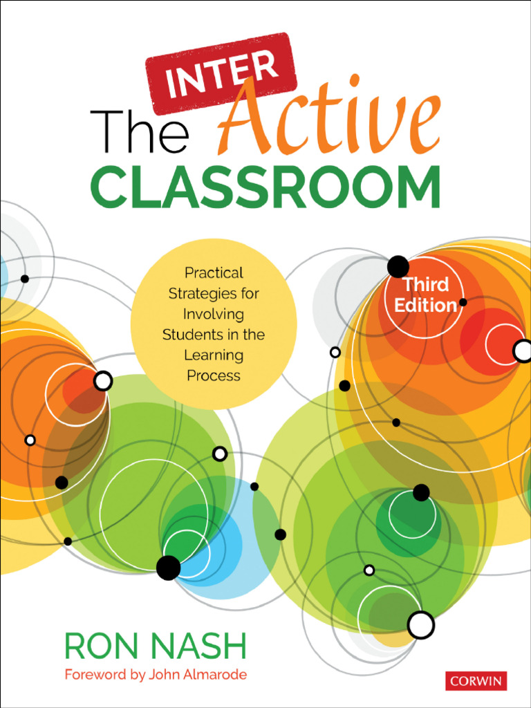 The InterActive Classroom Practical Strategies for Involving Students ...