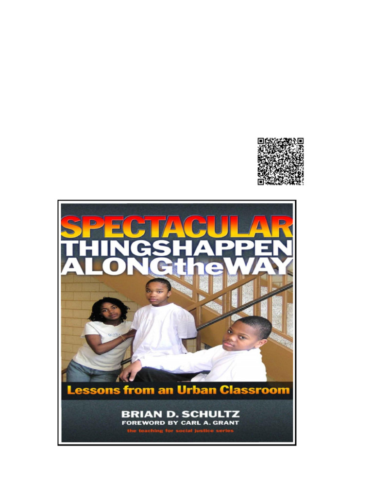 Spectacular Things Happen Along the Way Brian D. Schultz | PDF