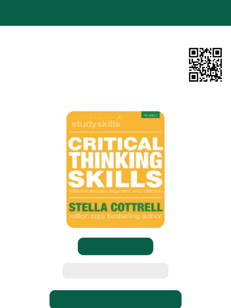 Critical Thinking Skills Effective Analysis Argument and Reflection 4th ...
