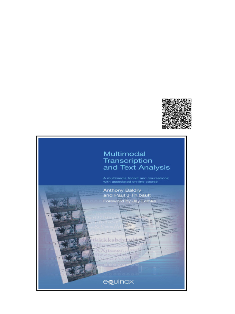 Multimodal transcription and text analysis Anthony Baldry & Paul J ...