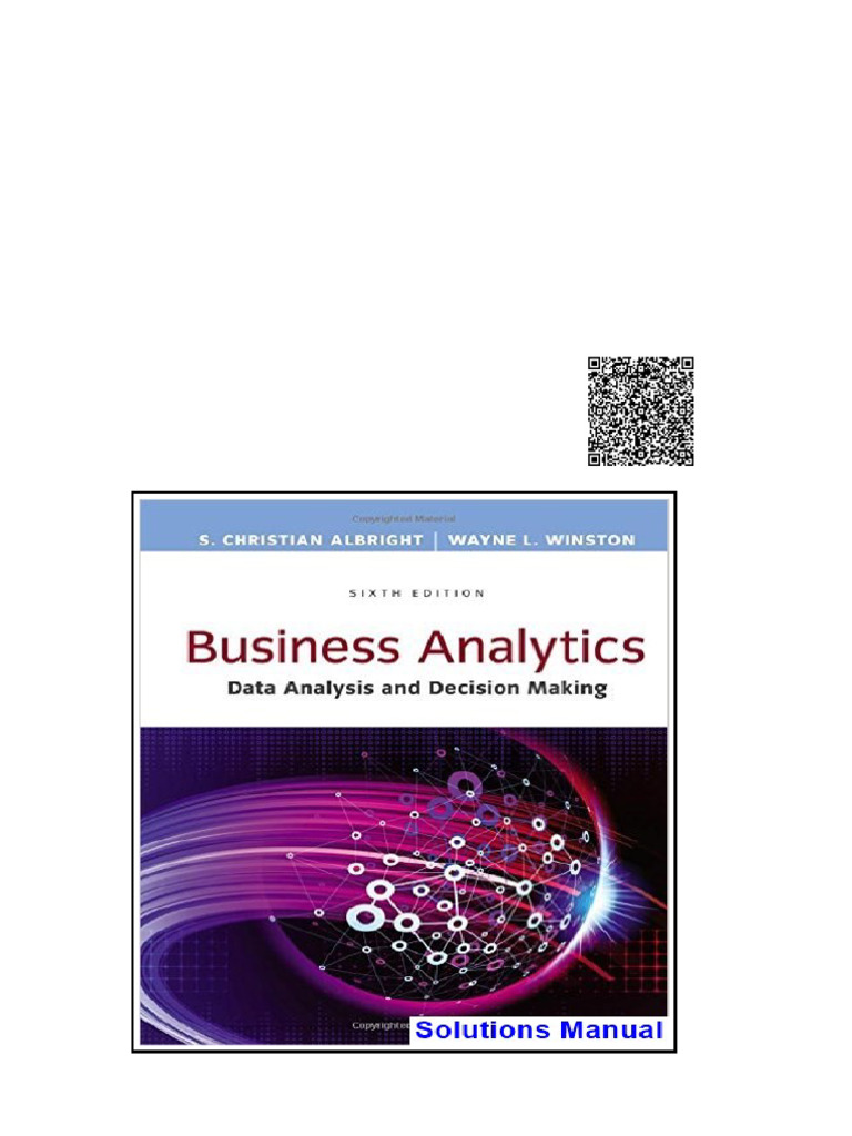 Business Analytics Data Analysis and Decision Making 6th Edition ...