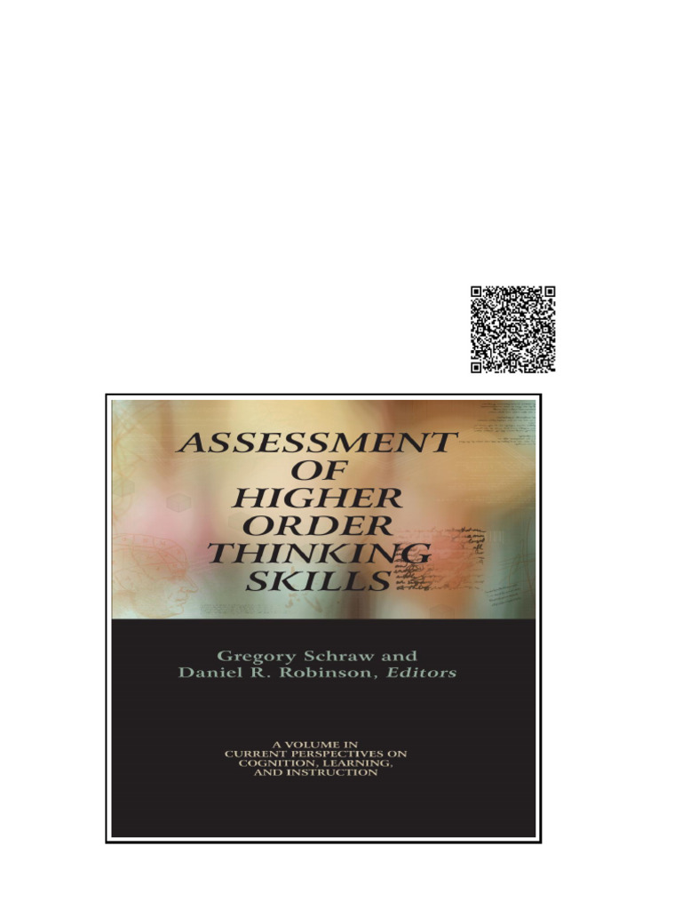 Assessment of Higher Order Thinking Skills Schraw Gregory; Robinson ...
