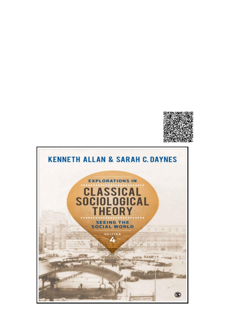 Explorations in Classical Sociological Theory Seeing the Social World ...