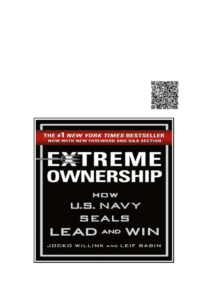 Extreme Ownership How U.S. Navy SEALs Lead and Win Jocko Willink | PDF ...