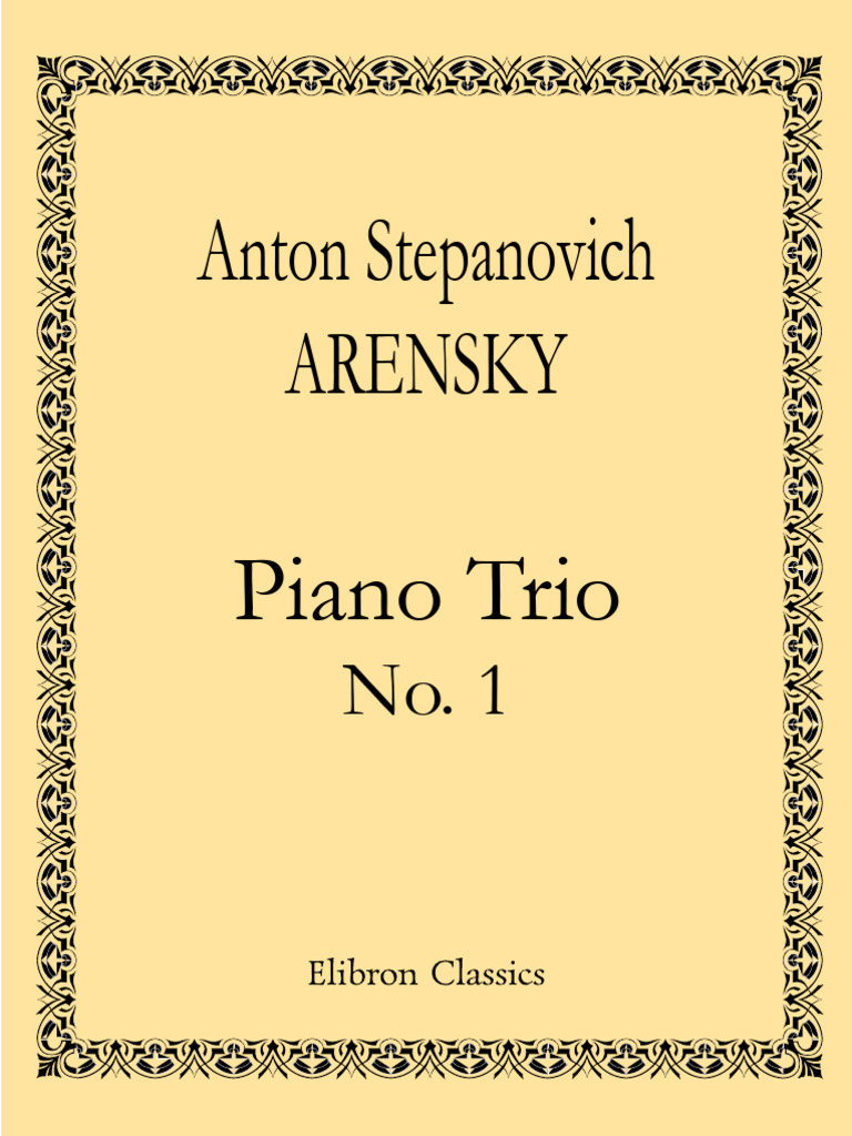 Arensky - Piano Trio No. 1 Op. 32 (Score + Parts) | PDF