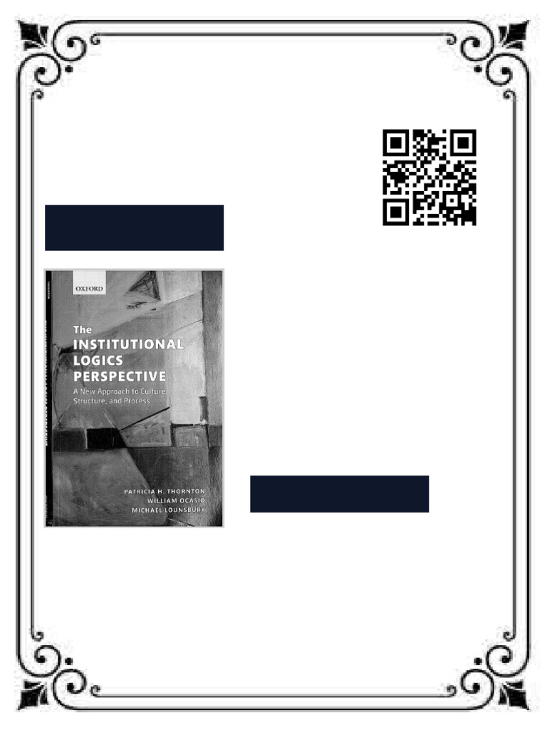The Institutional Logics Perspective A New Approach To Culture ...