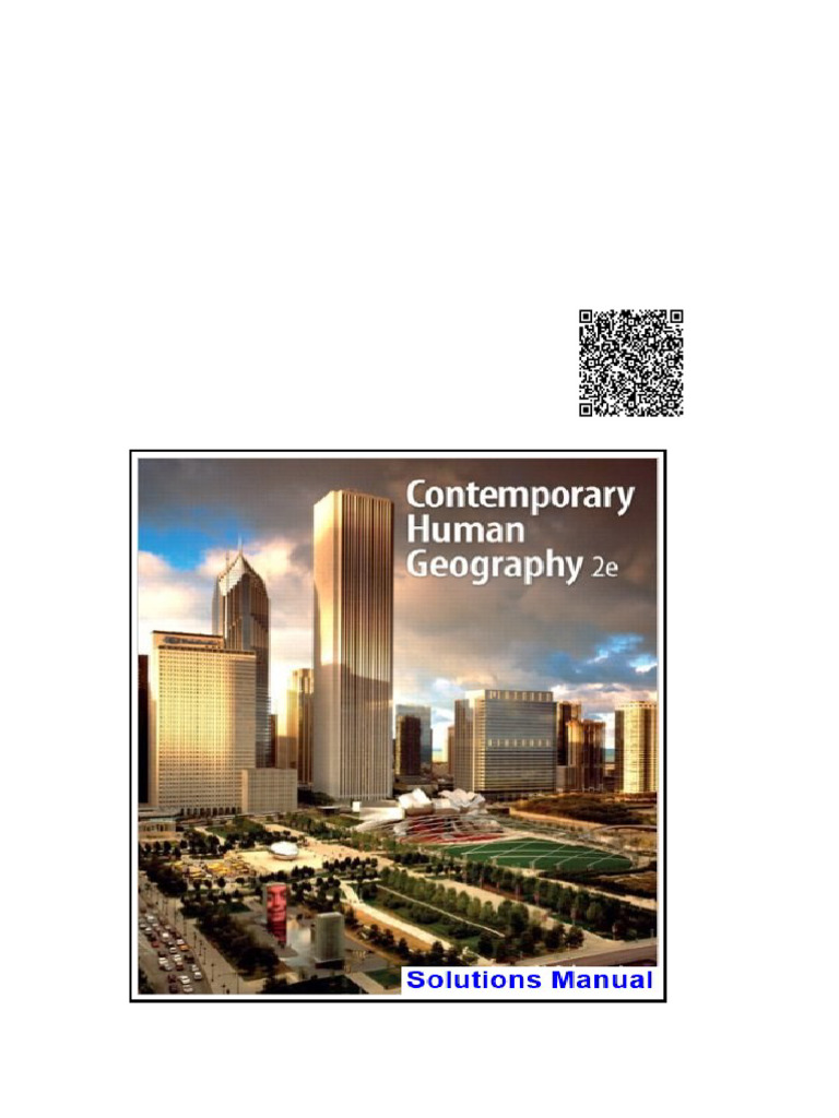 Contemporary Human Geography 2nd Edition Rubenstein Solutions Manual ...