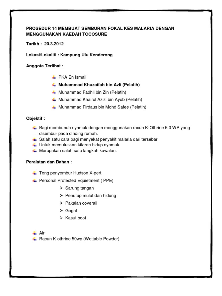 Prosedur 14 Membuat Semburan Fokal Kes Malaria Dengan Menggunakan ...