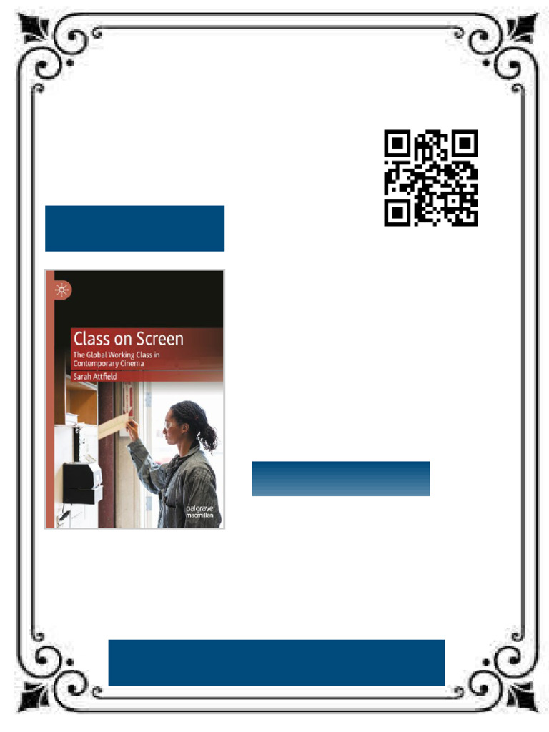 Class On Screen: The Global Working Class in Contemporary Cinema Sarah ...