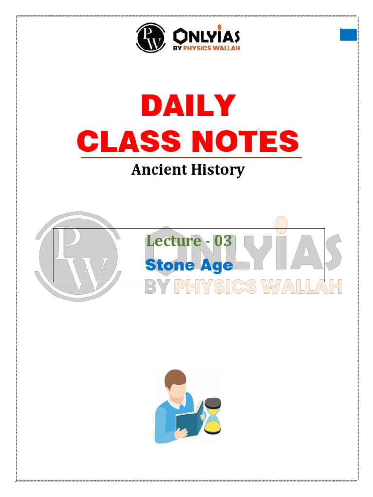 Daily Class Notes: Ancient History | PDF | Stone Age | Holocene