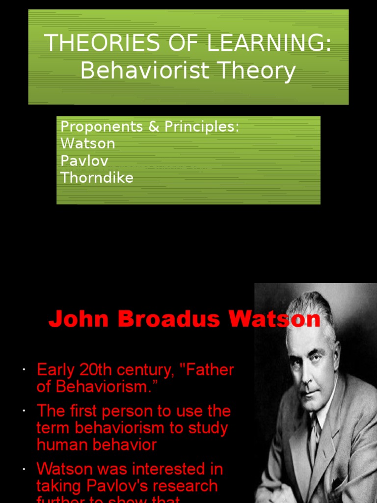 Lec 2.1 Behaviourist Theory | PDF | Classical Conditioning | Behaviorism