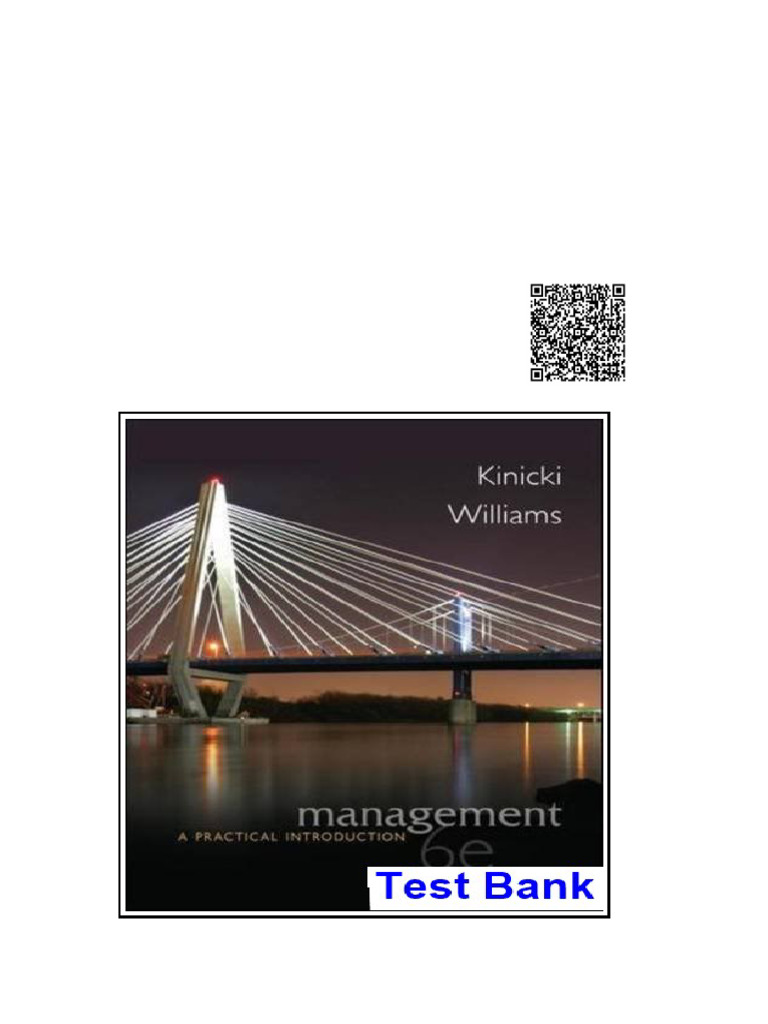 Management A Practical Introduction 6th Edition Kinicki Test Bank | PDF
