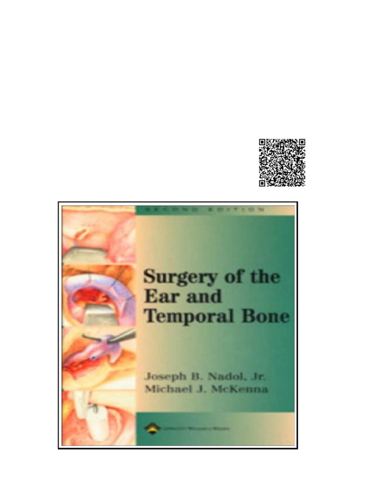 Surgery of The Ear and Temporal Bone (2nd Edition) Cherylw | PDF ...