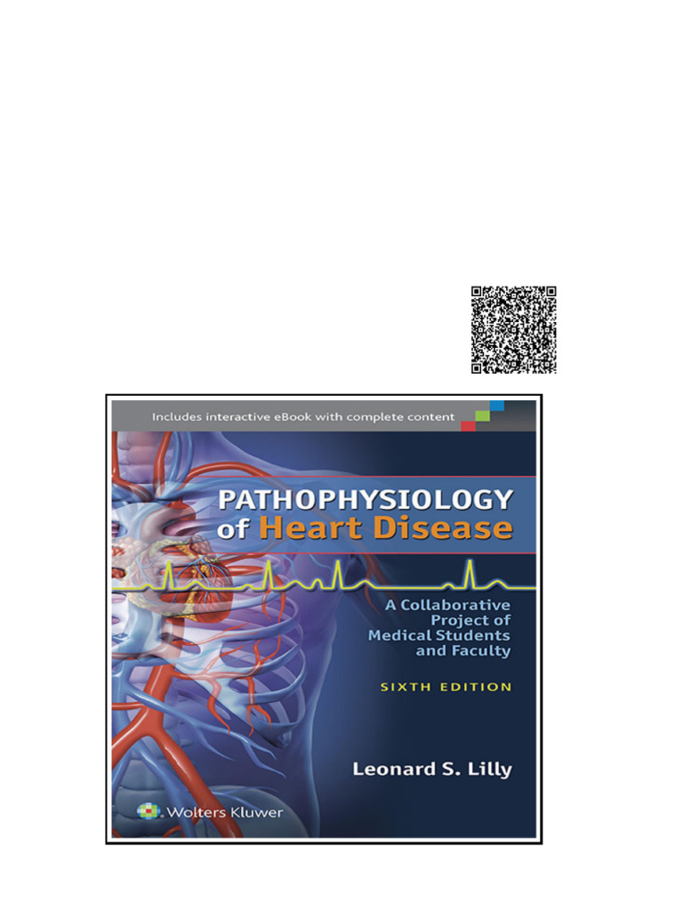 Pathophysiology of Heart Disease A Collaborative Project of Medical ...