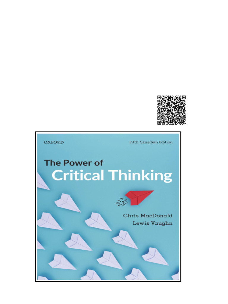 Power of Critical Thinking 5th Canadian Edition The Chris MacDonald ...