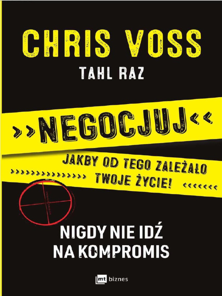 Voss_Tahl Raz Chris - Negocjuj jakby od tego zależało twoje życie ...