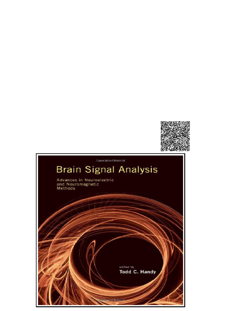 Brain Signal Analysis Advances in Neuroelectric and Neuromagnetic ...