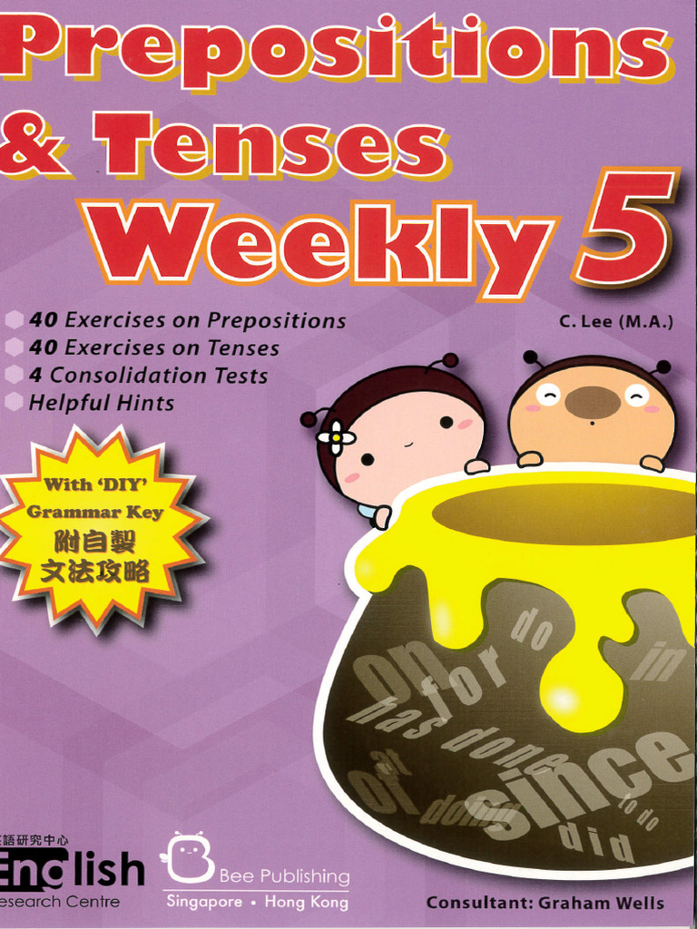 Prepositions & Tenses Weekly 5 | PDF