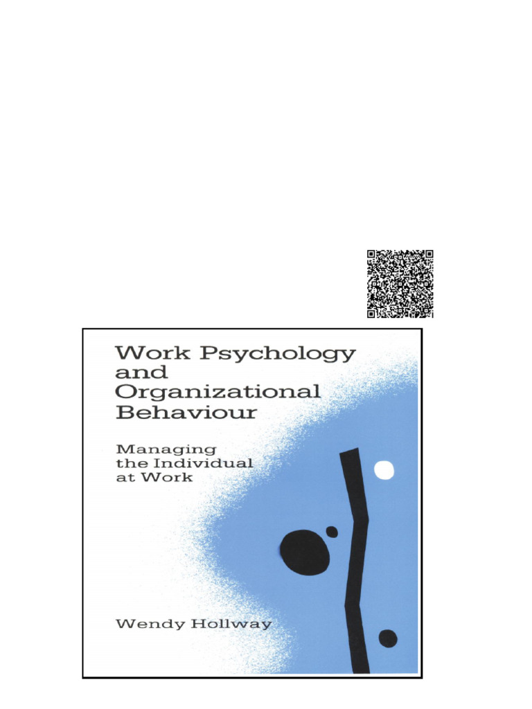 Work Psychology and Organizational Behaviour Managing the Individual at ...