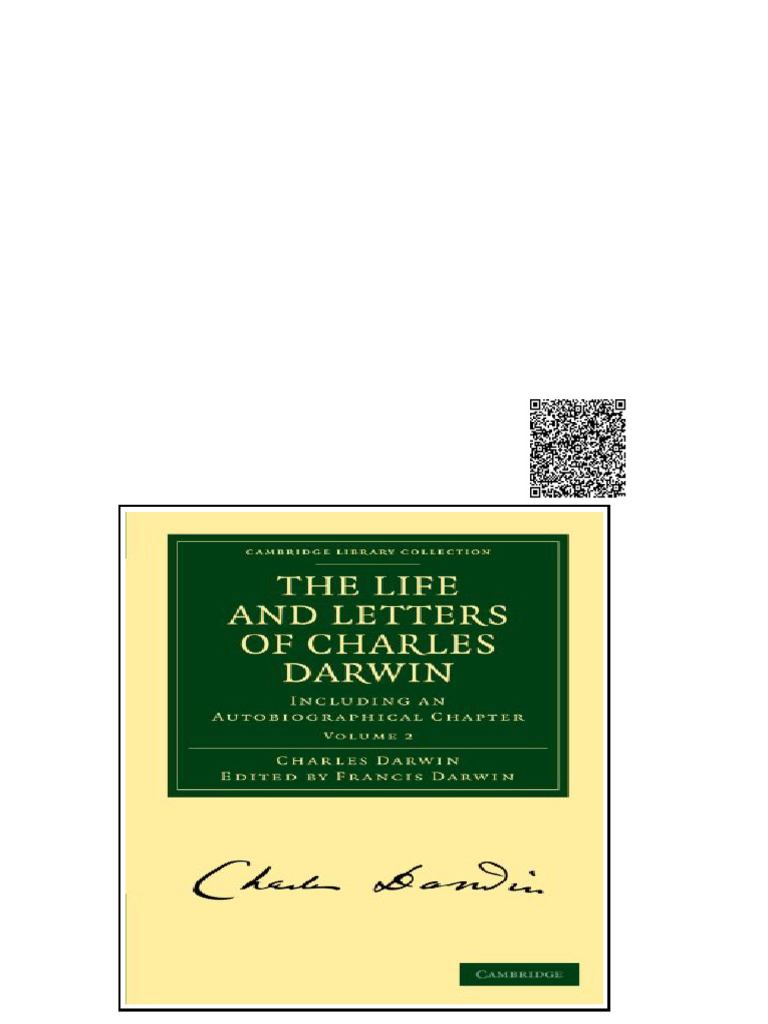 The Life and Letters of Charles Darwin Volume 2 Including An ...