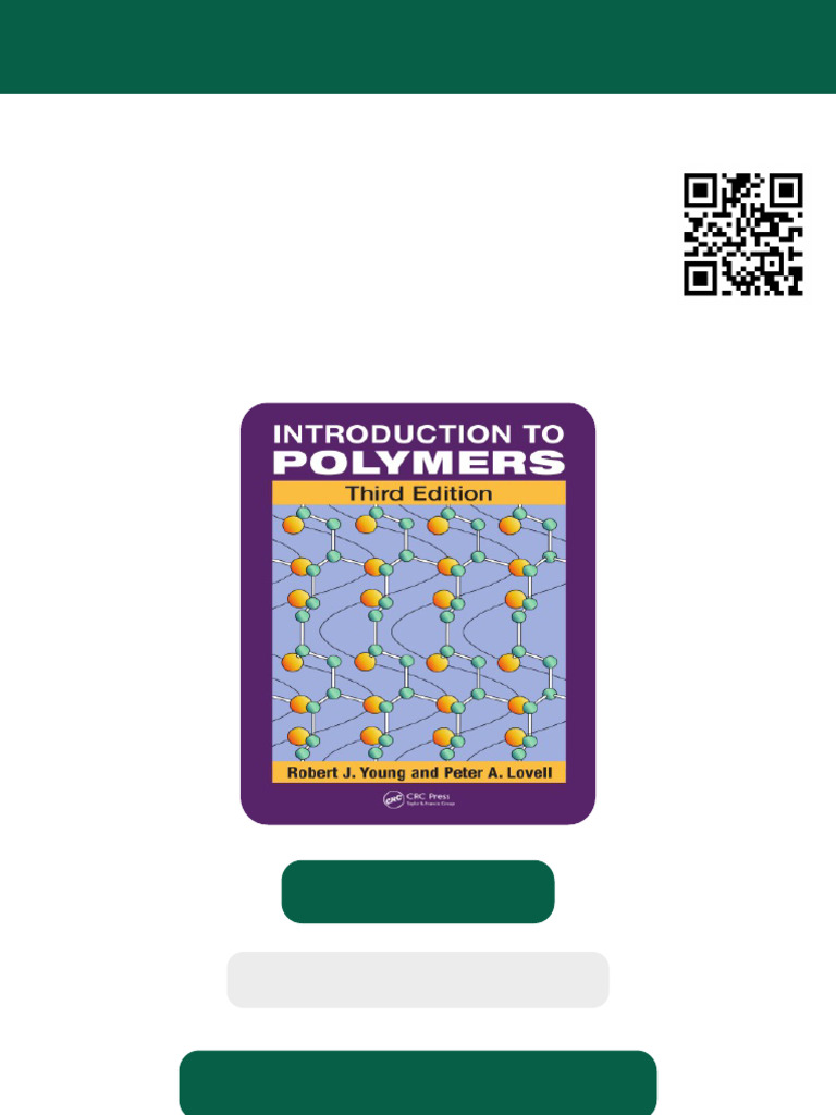 Introduction To Polymers 3rd Edition Robert J. Young and Peter A ...