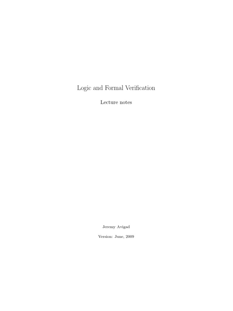 Logic And Formal Verification Lecture Notes PDF First Order Logic