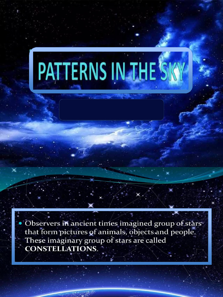 Patterns in the Sky Constellation PPTX-1 | PDF