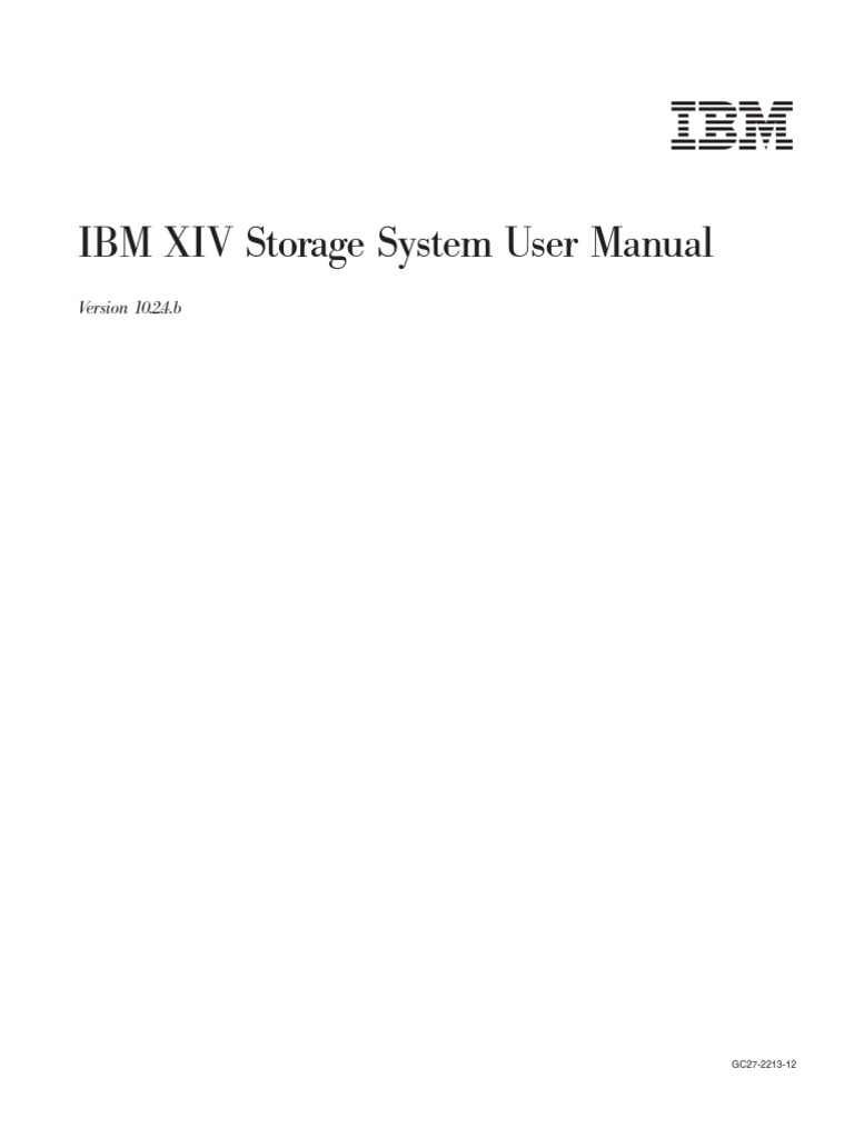 IBM XIV Storage System User Manual: Version 10.2.4.b | PDF | Command ...