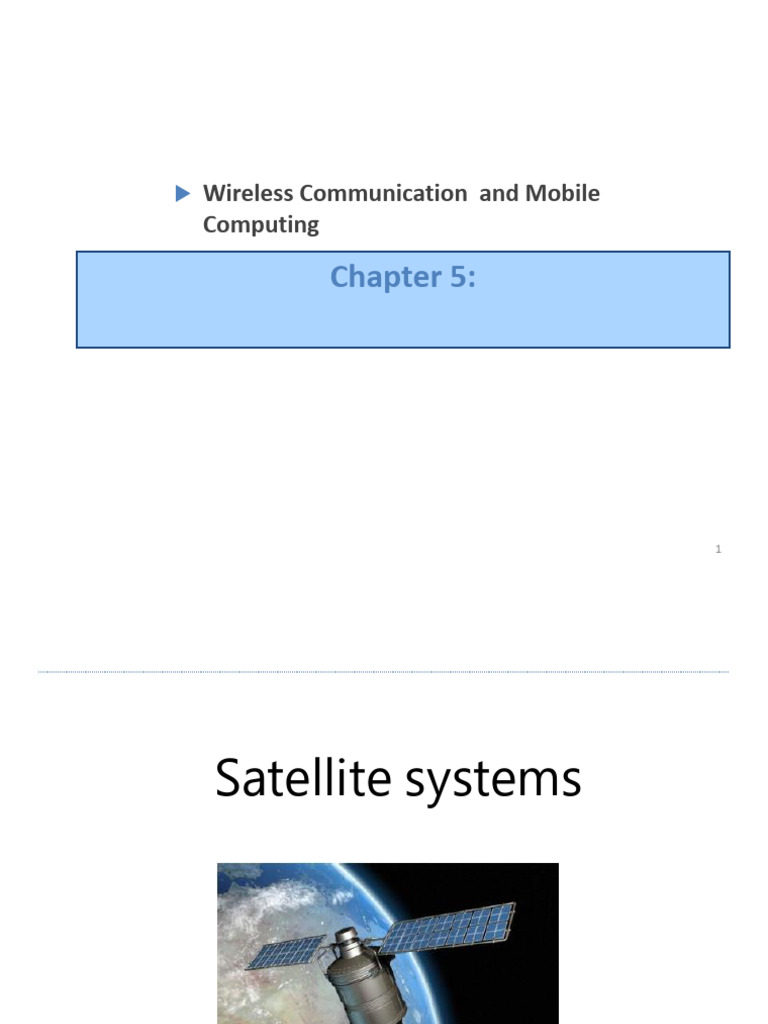 Chapter 5 Satellite Systems | PDF | Satellite | Communications Satellite