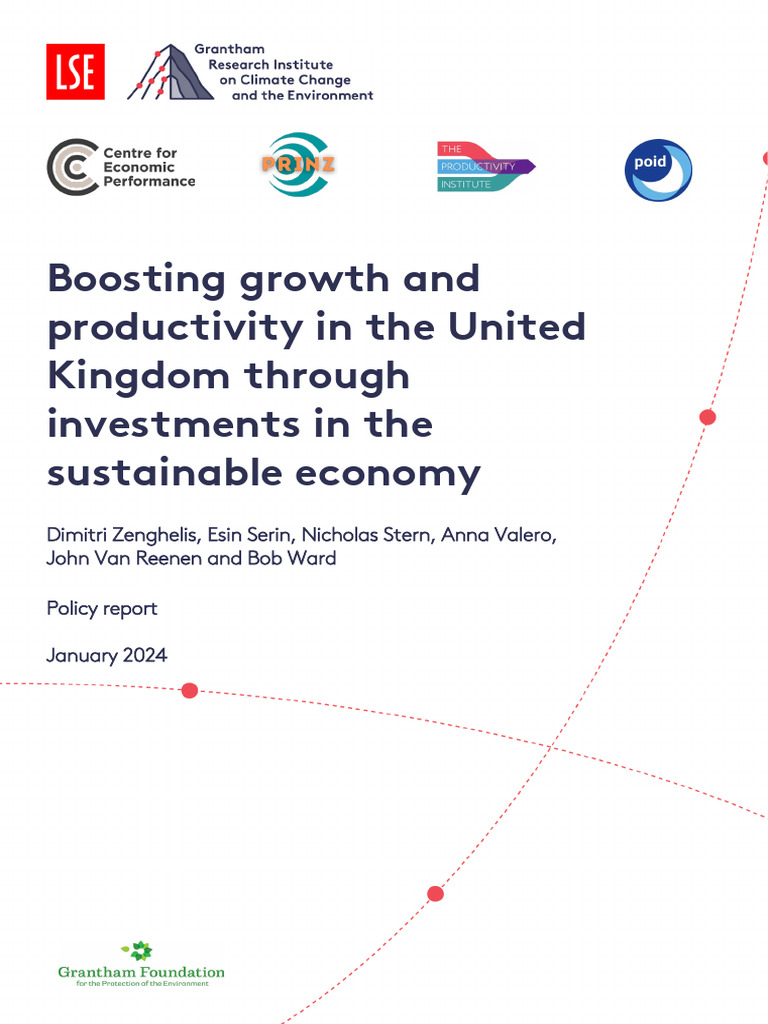 Boosting Growth and Productivity in The UK Through Investments in The ...