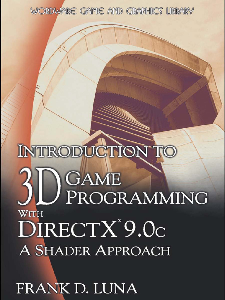 Introduction To 3D Game Programming With DirectX 9.0c A Shader Approach ...