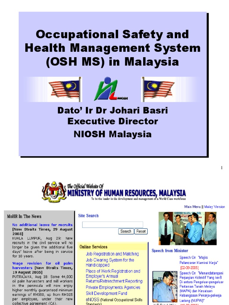 Occupational Safety and Health Management System (OSH MS) in Malaysia ...