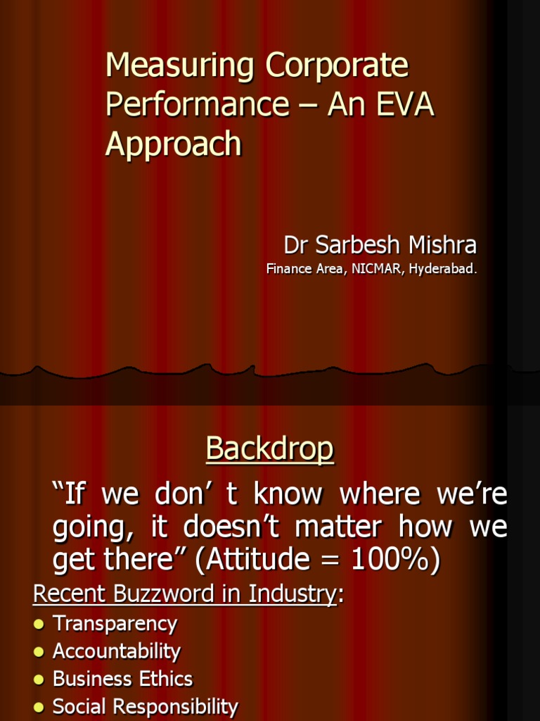 Measuring Corporate Performance - An EVA Approach: DR Sarbesh Mishra ...
