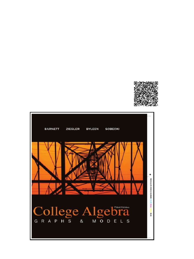 College Algebra Graphs Models 3rd Edition Raymond A. Barnett | PDF ...