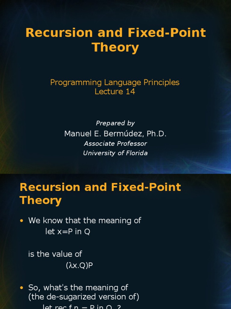 Recursion and Fixed-Point Theory: Programming Language Principles | PDF | Formalism (Deductive ...