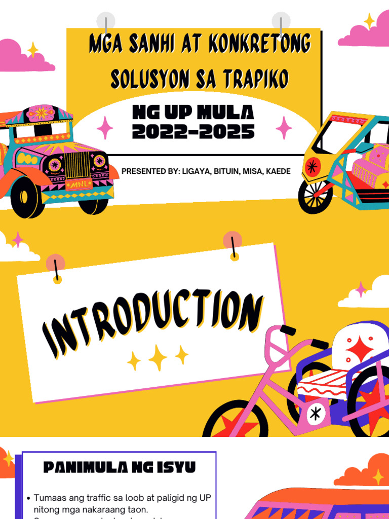 Mga Sanhi at Konkretong Solusyon Sa Trapiko NG UP Mula 2022 Sa 2025 | PDF