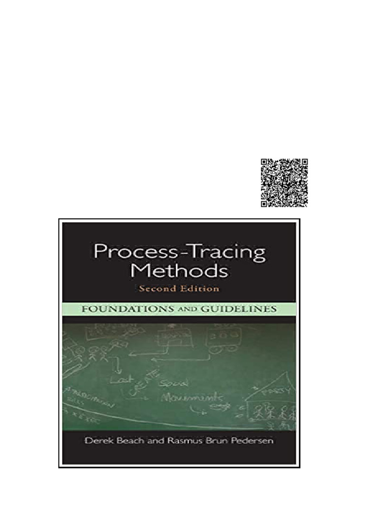 Process Tracing Methods Foundations and Guidelines 2nd Edition Derek ...