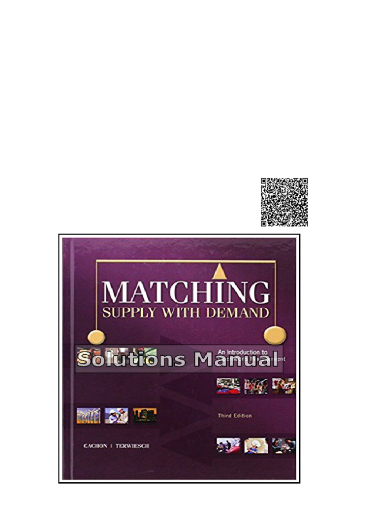 Matching Supply with Demand An Introduction to Operations Management ...