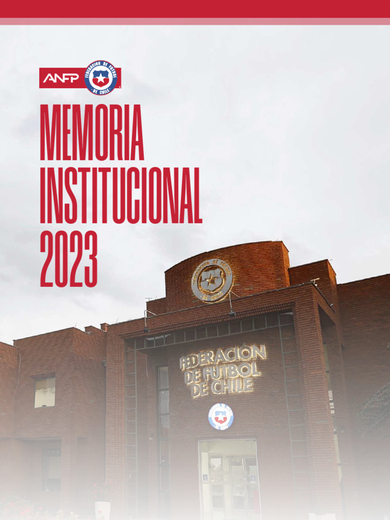 Memoria 2023 Anfp | PDF | Asociación de Futbol | Equipos de fútbol
